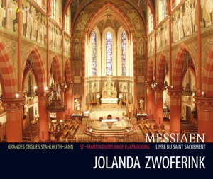 Olivier Messiaen | Livre du Saint Sacrement [RECENSIE] - Orgelnieuws.nl