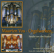 GESIGNALEERD Maarten Vos – orgelwerken - Orgelnieuws.nl